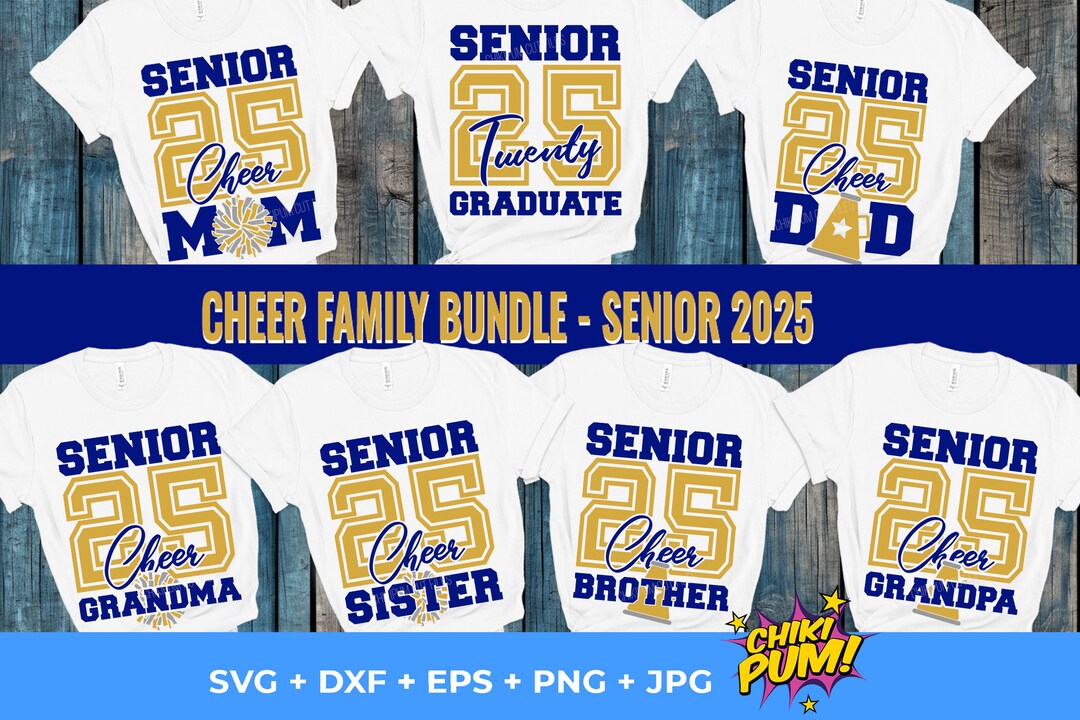 Senior 2025 Svg, Cheer Family Bundle Svg, Football Family Svg, Senior ...