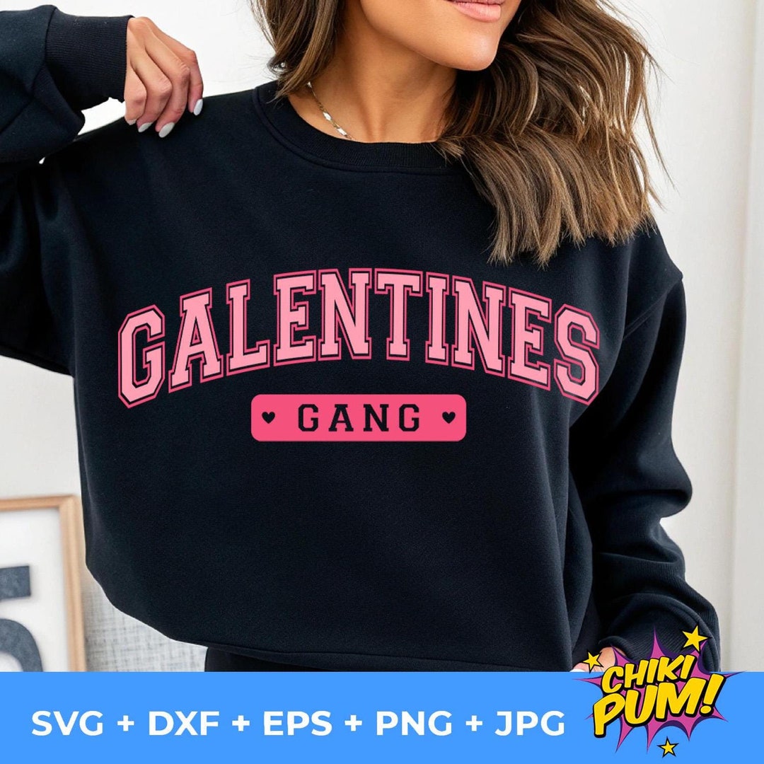 Galentines Gang SVG, Galentines SVG, Valentine Day SVG, Best Friend Svg ...