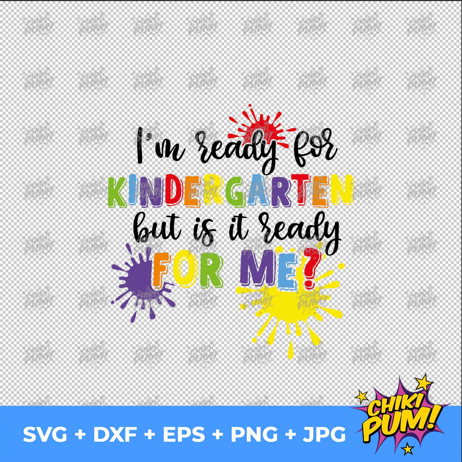 I'm Ready for Kindergarten but is It Ready for Me Svg - Etsy