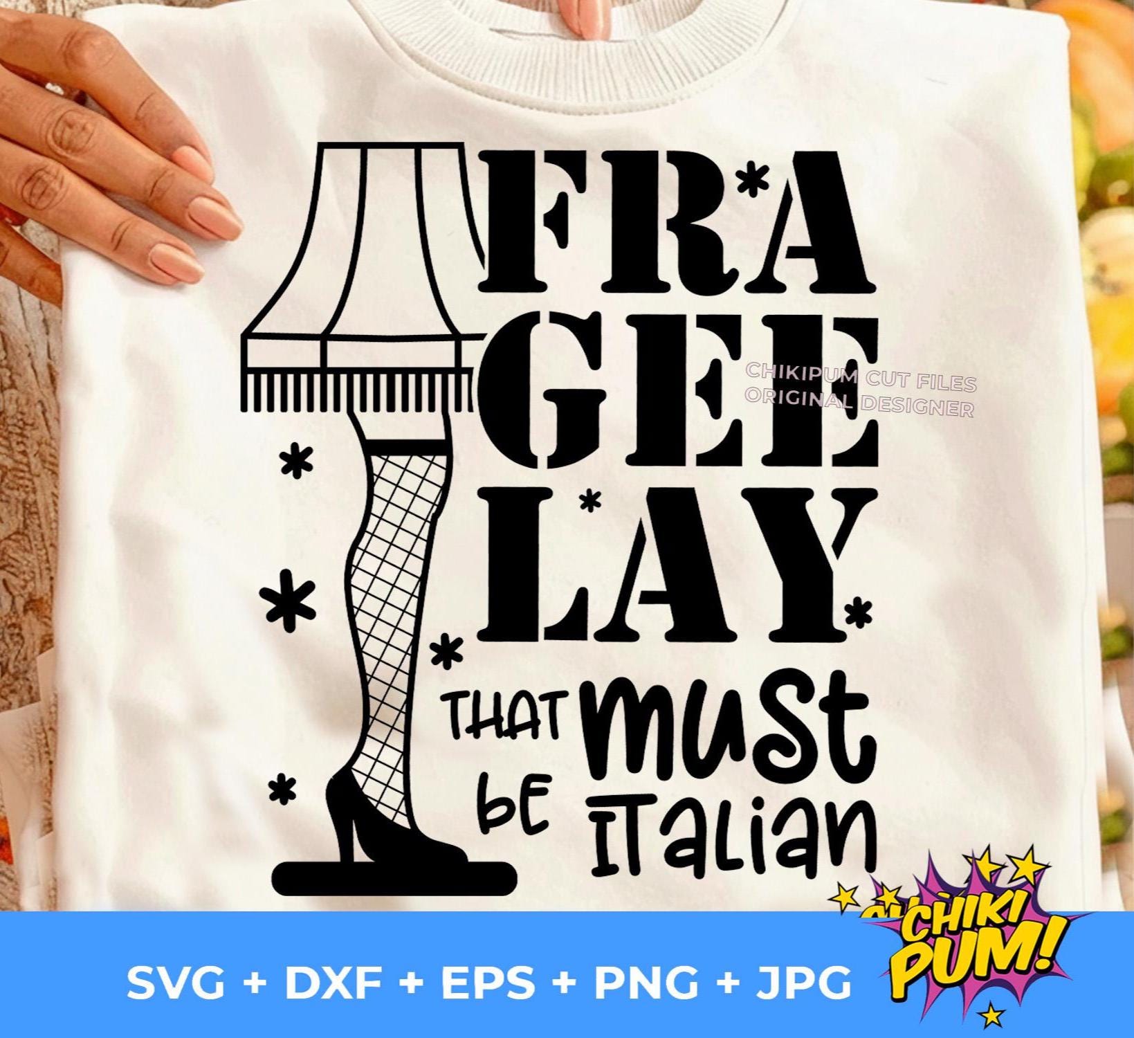 Fra-gee-lay Christmas Story SVG PNG: Leg Lamp Design Cut Files (digital ...