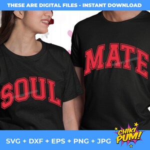 Soul Mate Distressed SVG PNG: Valentines Couple Matching Shirts ...