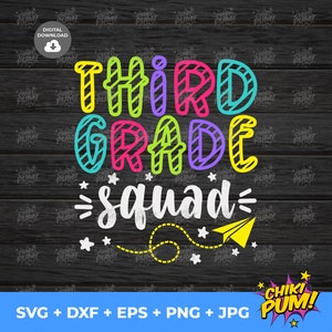 Third Grade Squad SVG PNG: Back to School Cut Files (digital Download ...