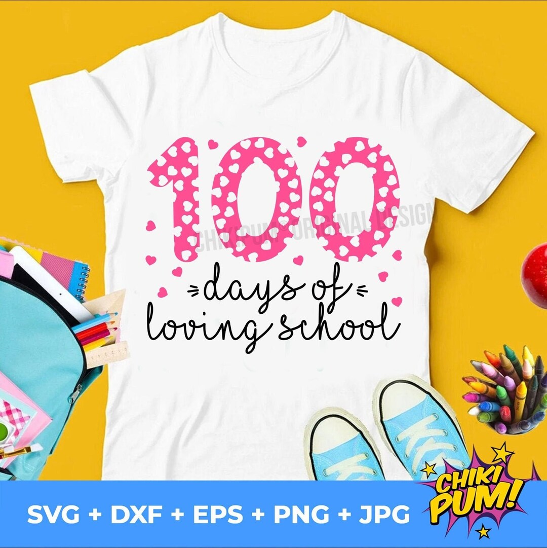 100 Days of School T-shirt Design: SVG, PNG, Cricut, Silhouette ...