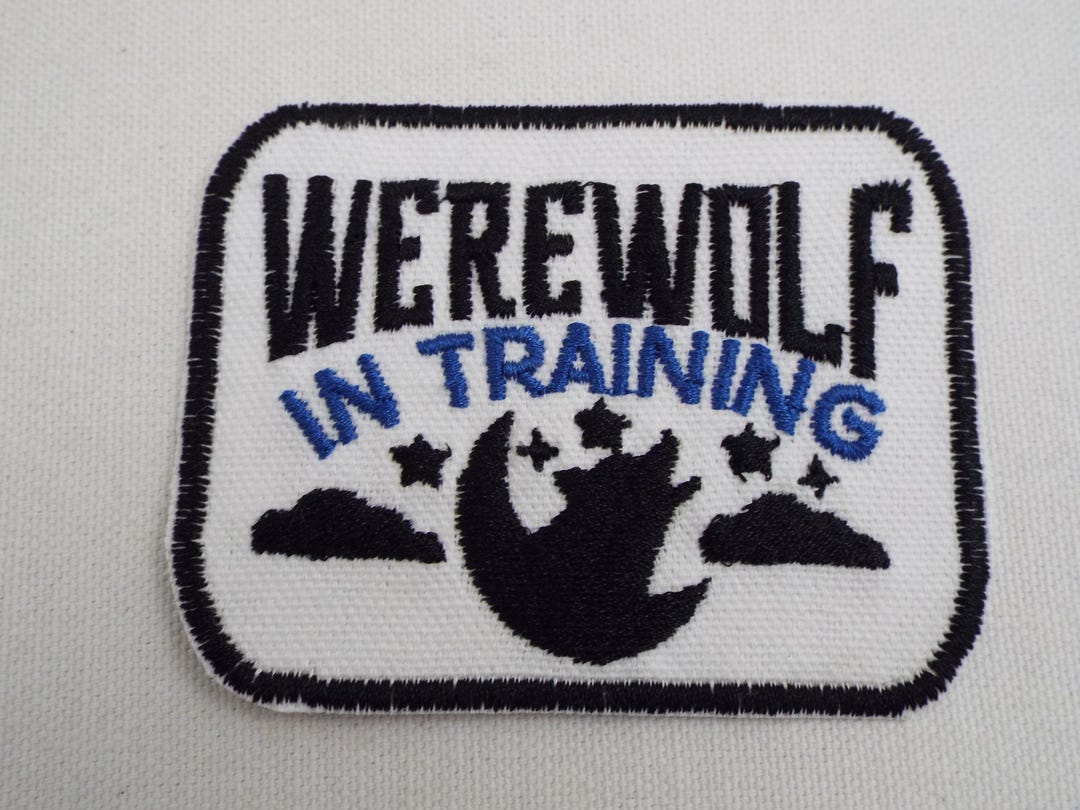 Werewolf in Training Embroidered Iron-on Patch - Etsy