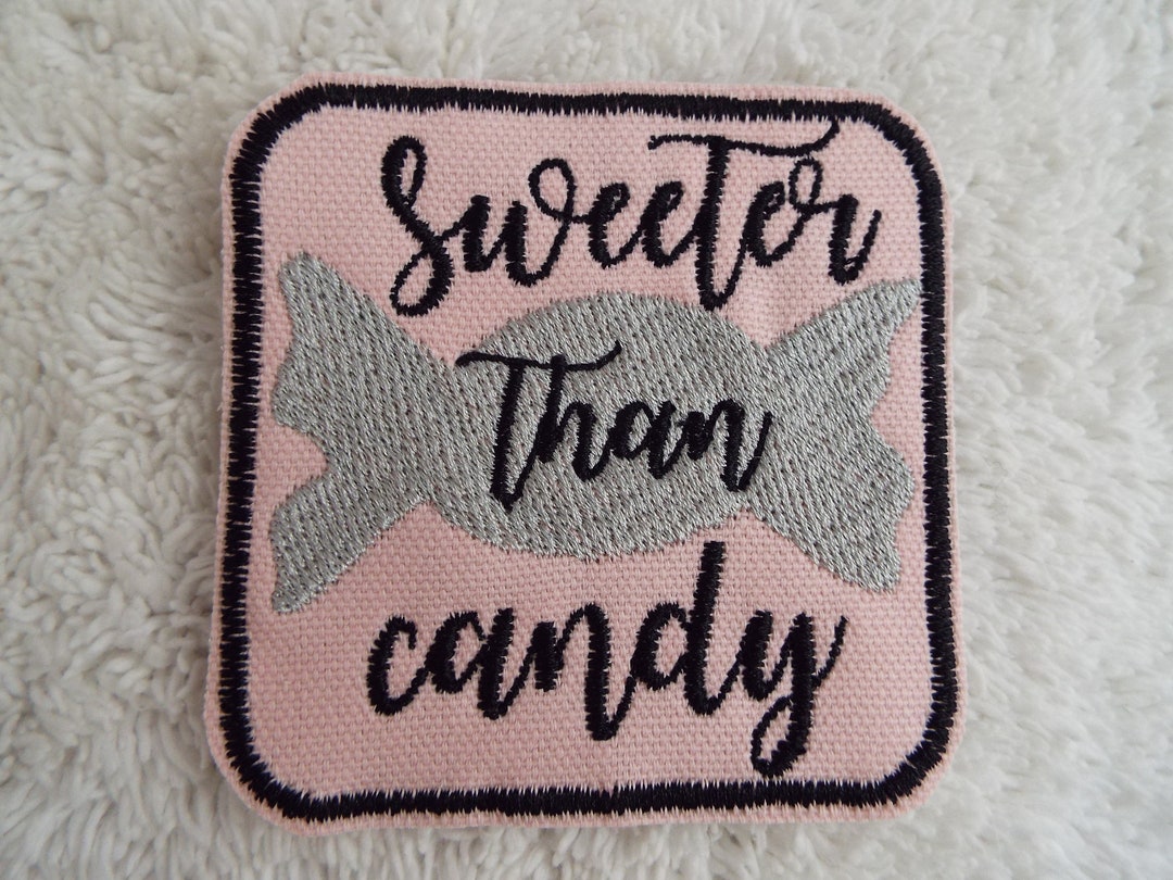 Sweeter Than Candy Iron-on Patch - Etsy
