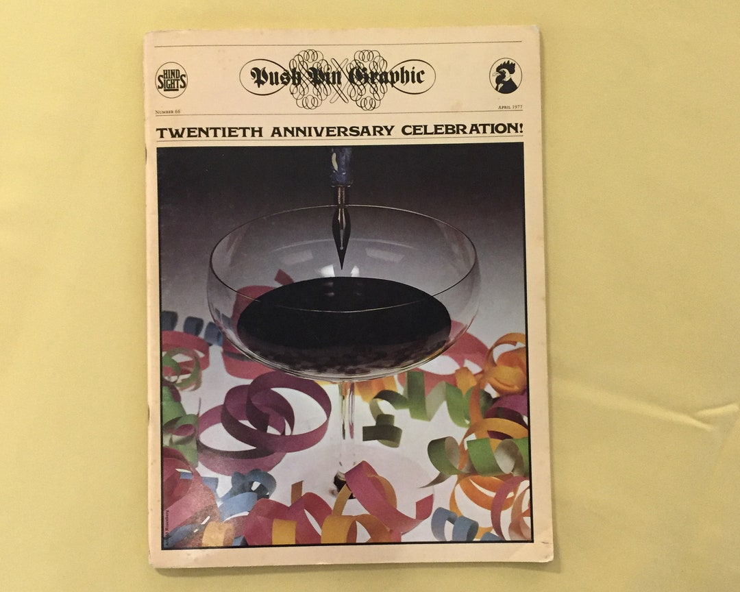 Push Pin Graphic Magazine, April 1977, No. 66, 20th Anniversary Issue ...