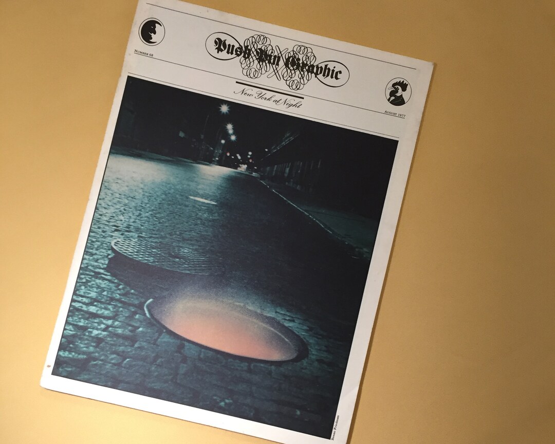 Push Pin Graphic Magazine, August 1977, No. 68, New York at Night Issue ...