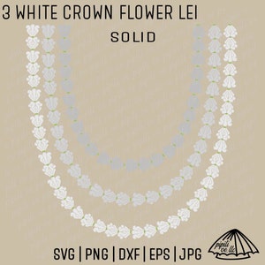 3 White Crown Flower Lei SVG - Lei Strand SVG - Hawaii Flower SVG ...
