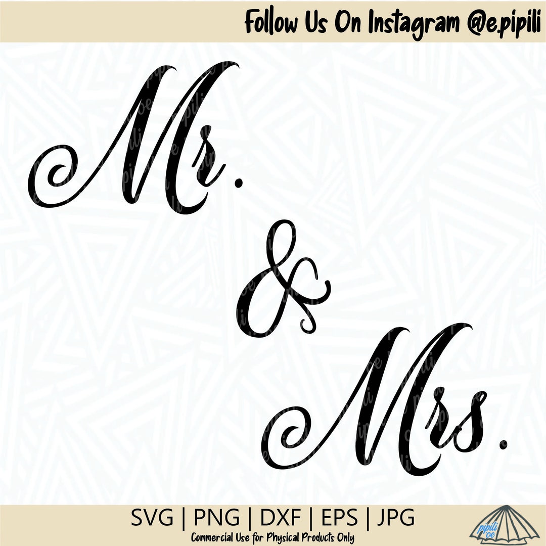 Mr. & Mrs. SVG - Word Art SVG - Wedding SVG - Reception Svg - Digital ...