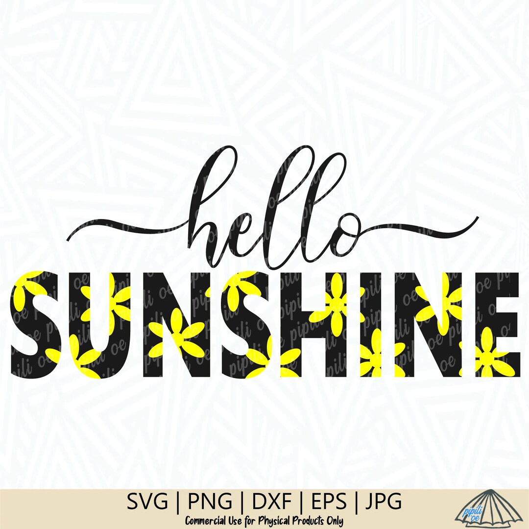 Hello Sunshine SVG - Sayings SVG - Hello Sunshine Cut File - Hello ...