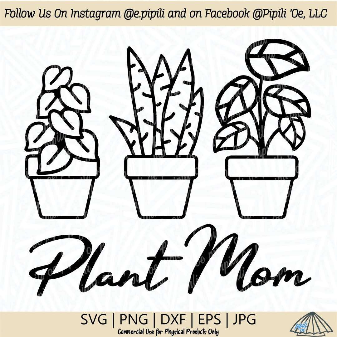 Plant Mom SVG - Mom SVG - Potted Plant SVG - Digital Download - Mother ...