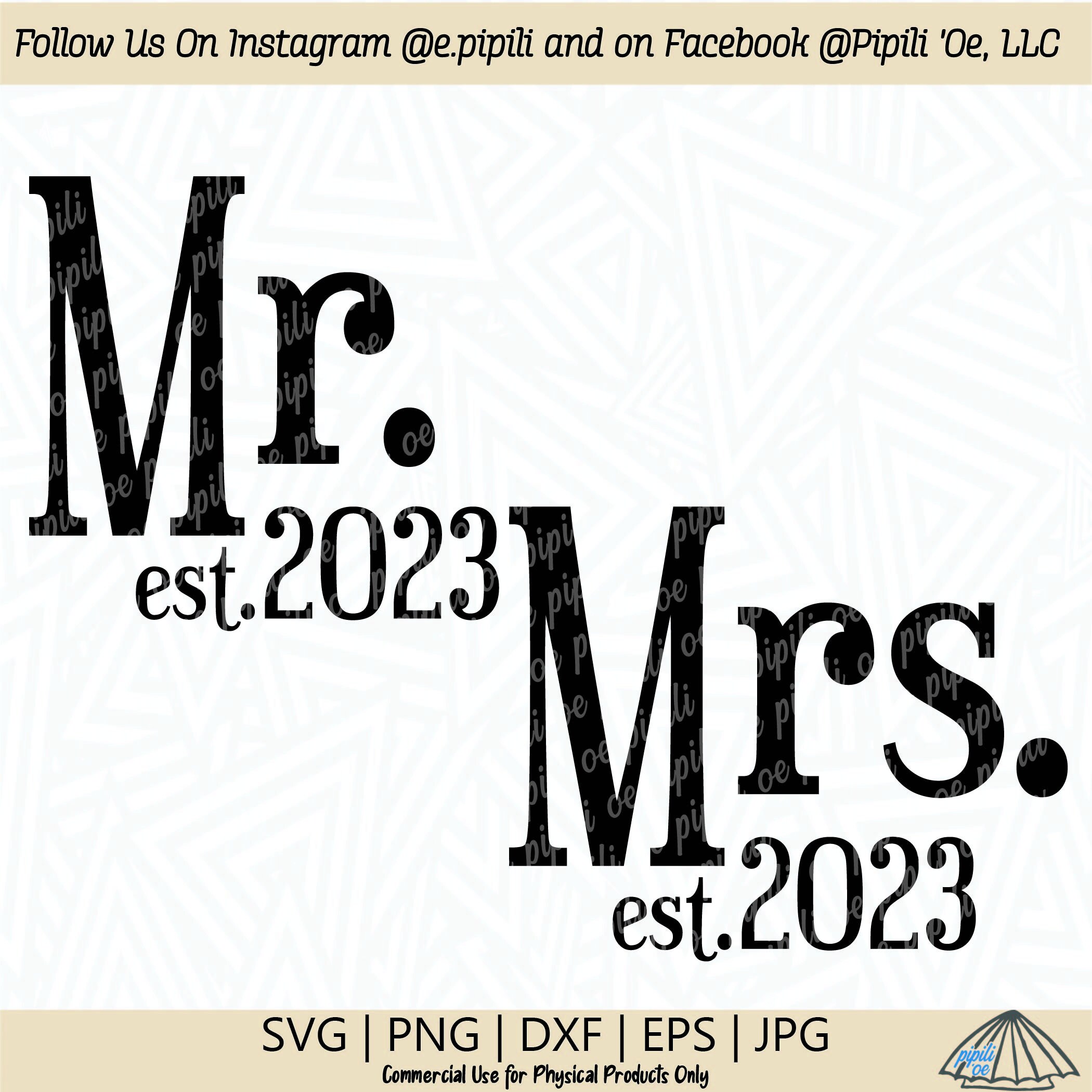 Mr. and Mrs. Est. 2023 SVG Wedding SVG Wedding Decoration - Etsy Finland