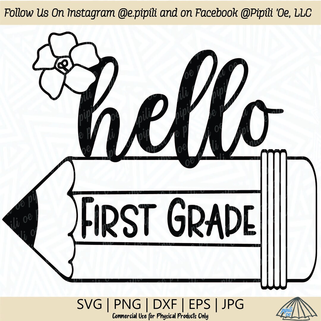 Hello First Grade SVG Hello School SVG Digital Download Hello School ...