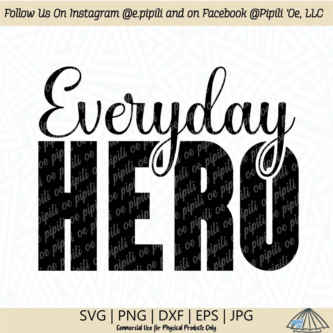 Everyday Hero SVG Essential Worker SVG Mom SVG Dad Svg - Etsy