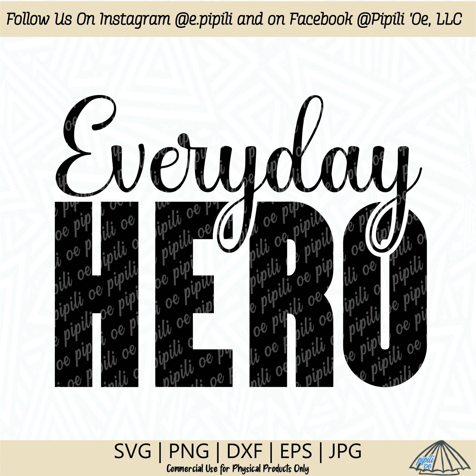 Everyday Hero SVG - Essential Worker SVG - Mom SVG - Dad Svg - Doctor ...
