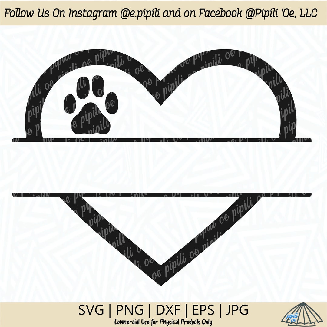 Split Paw and Heart Monogram SVG - Paw and Heart SVG - Pet Monogram SVG ...