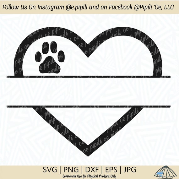 Split Paw and Heart Monogram SVG Paw and Heart SVG Pet - Etsy