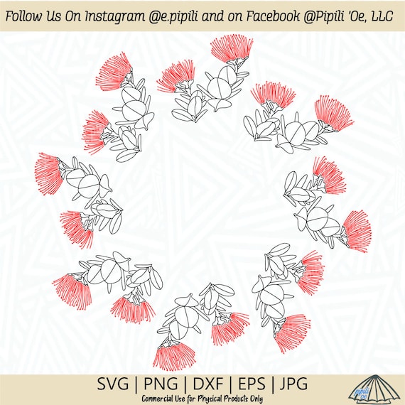 Ohia Lehua Circle Frame SVG Ohia Lehua SVG Circle Frame - Etsy