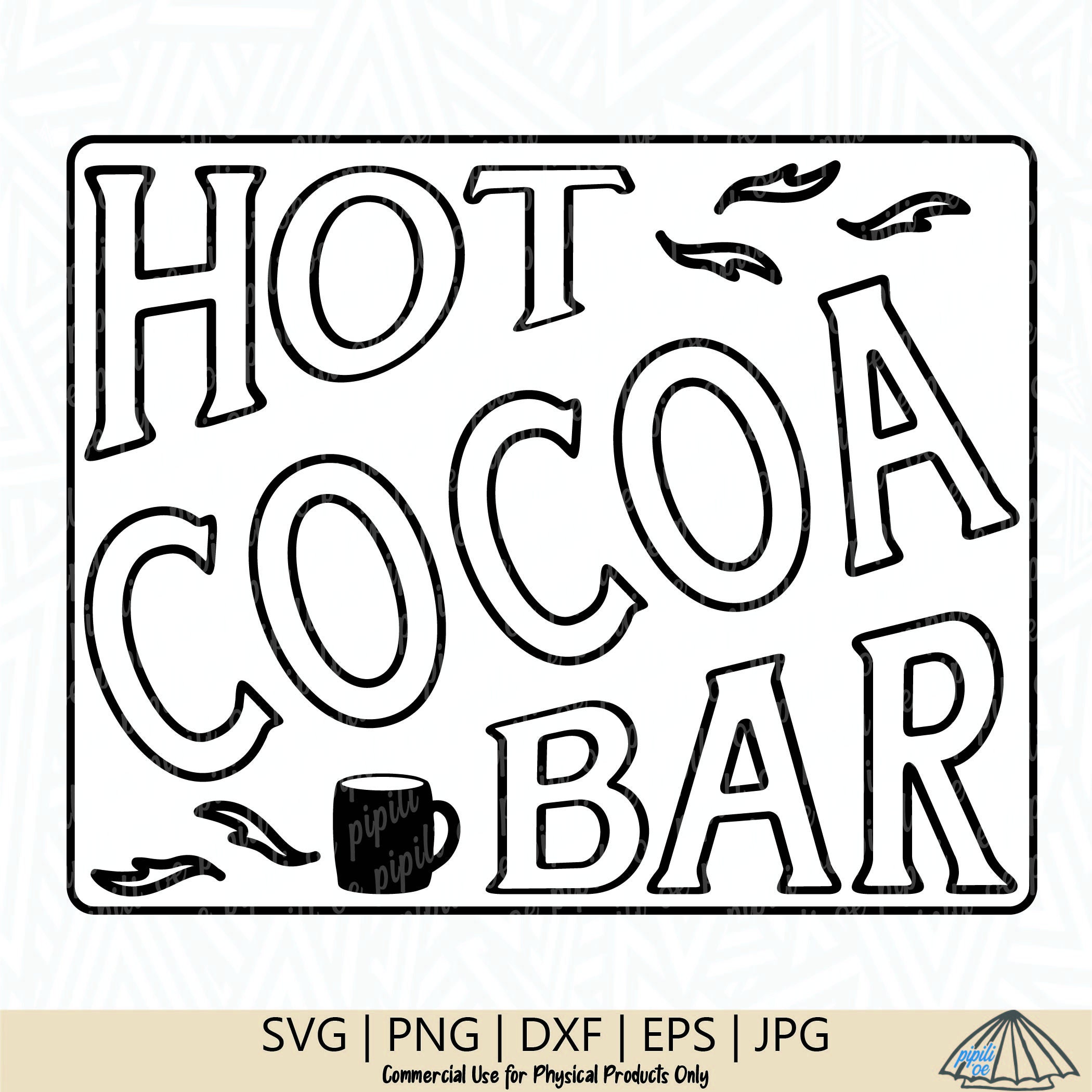 Hot Cocoa Bar SVG Hot Cocoa Bar Cut File Hot Cocoa Sign | Etsy