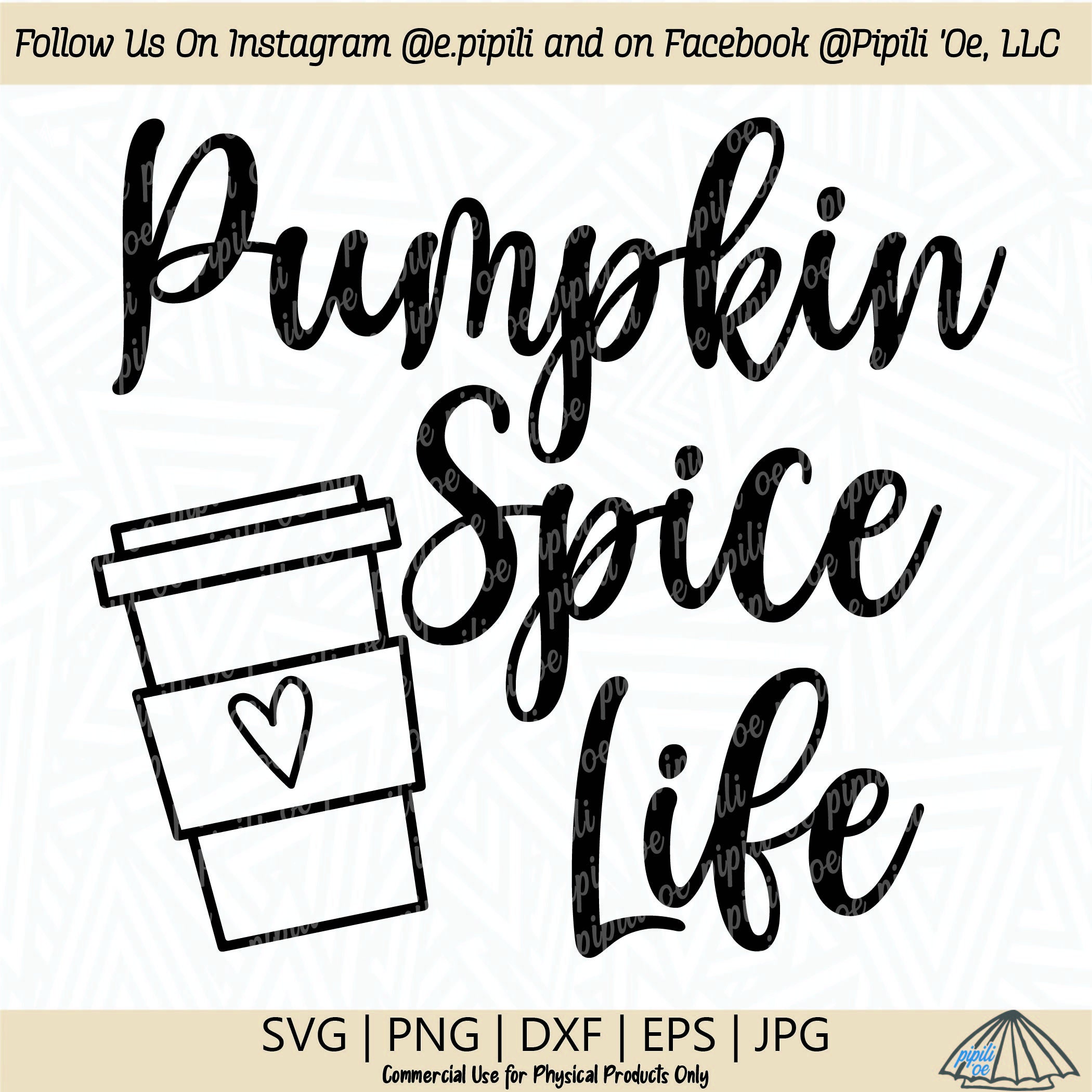 Pumpkin Spice Life SVG Pumpkin Spice SVG Pumpkin Drink SVG | Etsy