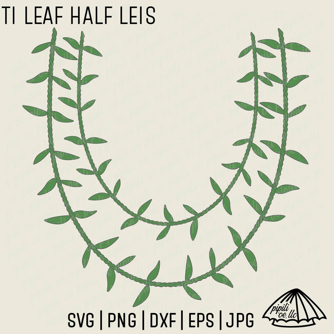 Ti Leaf Half Lei SVG - Ti Leaf Lei SVG - Lāʻī Leis SVG - Digital ...