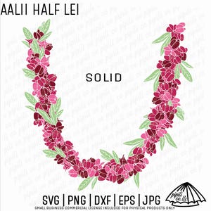 Aalii Half Lei SVG - Hawaiian Plant Png - Hawaii SVG Designs - Laser ...