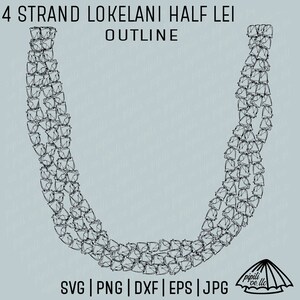 4 Strand Lokelani Half Lei SVG - Rose SVG - Maui Flower SVG - Laser ...