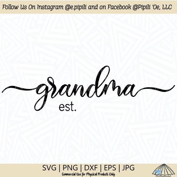 Grandma Est. SVG Grandma SVG Grandma Clip Art Grandma | Etsy