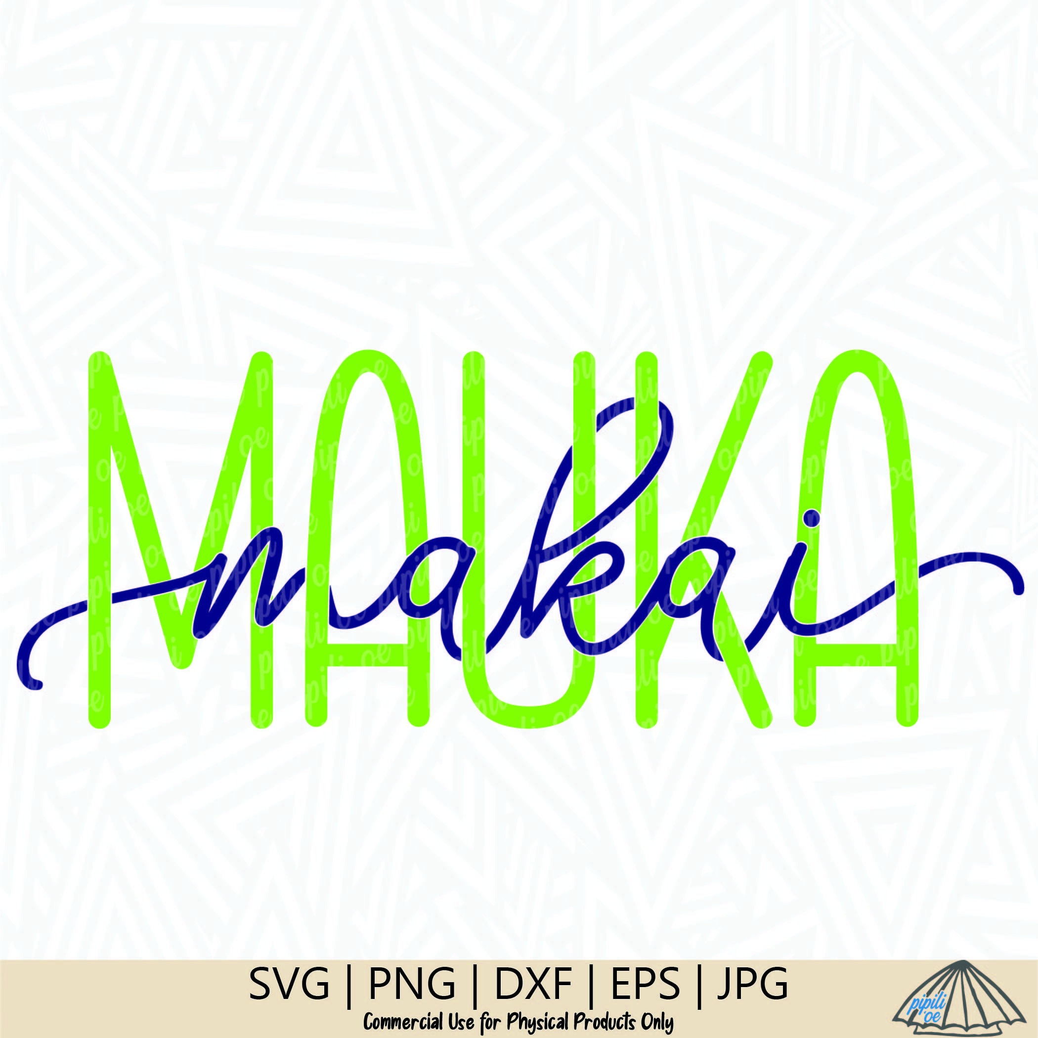 Mauka Makai SVG - Sayings SVG - Word Art SVG - Hawaii Saying Svg - Sign ...