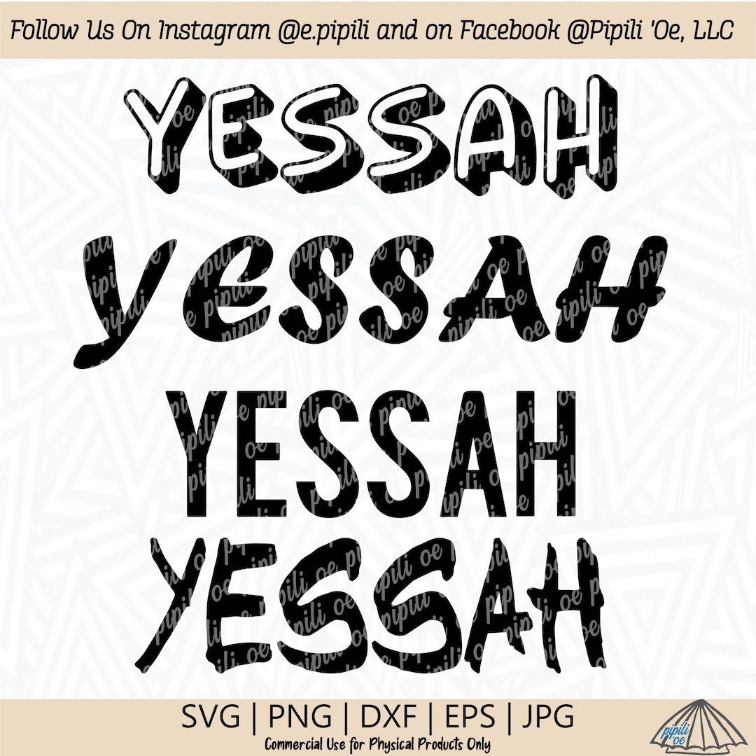 YESSAH SVG - Digital Download - Hawaii Pidgin Svg - Hawaii Word Art ...