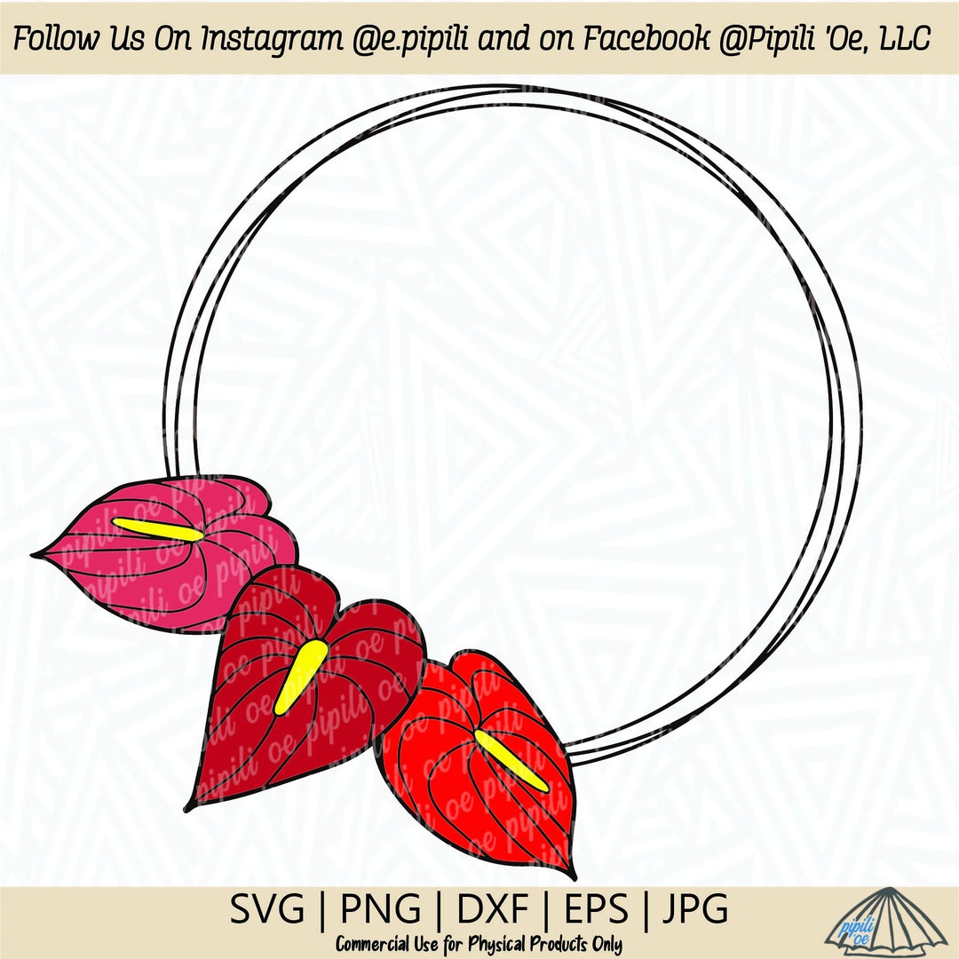 Anthurium Circle Frame SVG - Anthurium Flower SVG - Layered Circle ...