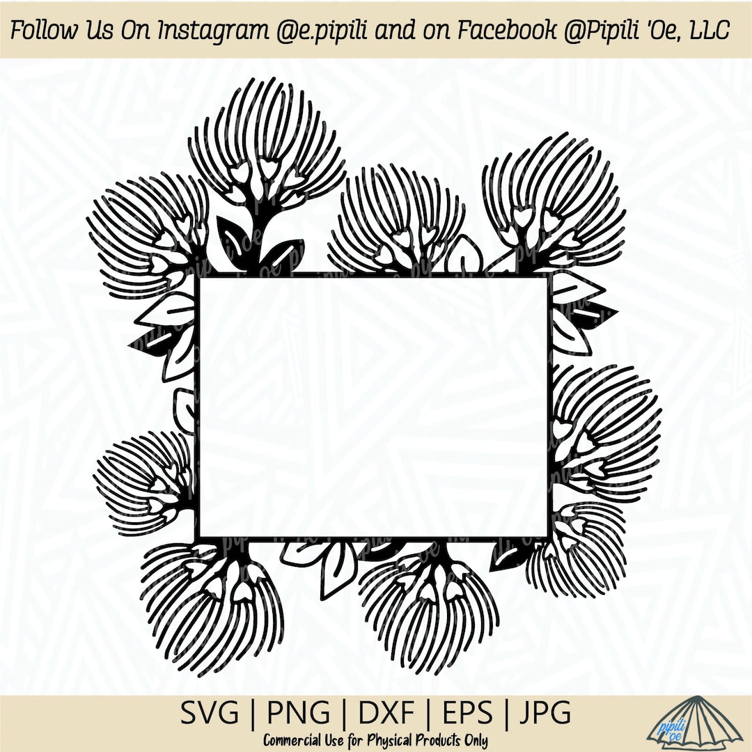 Ohia Lehua Flower Frame SVG - Hawaii Flower SVG - Ohia Frame SVG ...