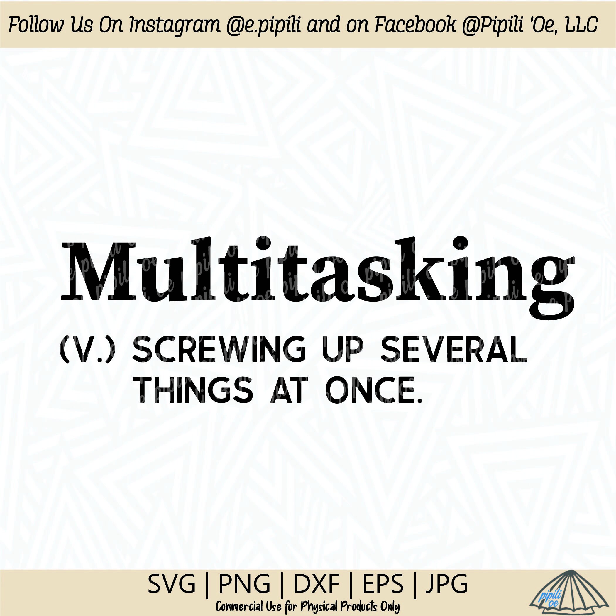 Multitasking Quotes