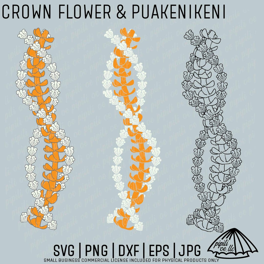Crown Flower and Puakenikeni Lei SVG - Crown Flower SVG - Twist Lei SVG - Puakenikeni Svg - Lei ...