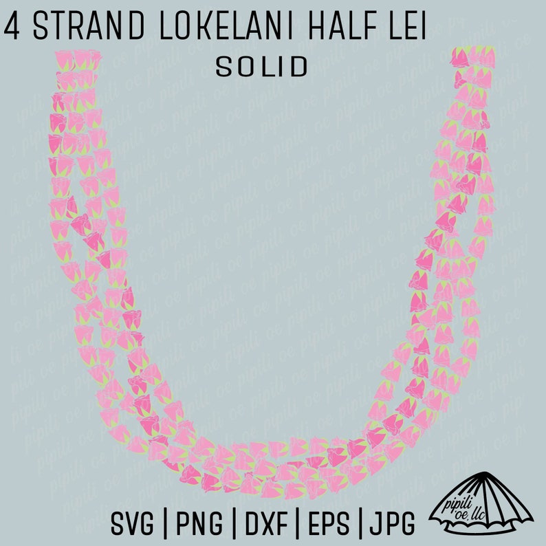 4 Strand Lokelani Half Lei SVG - Rose SVG - Maui Flower SVG - Laser ...