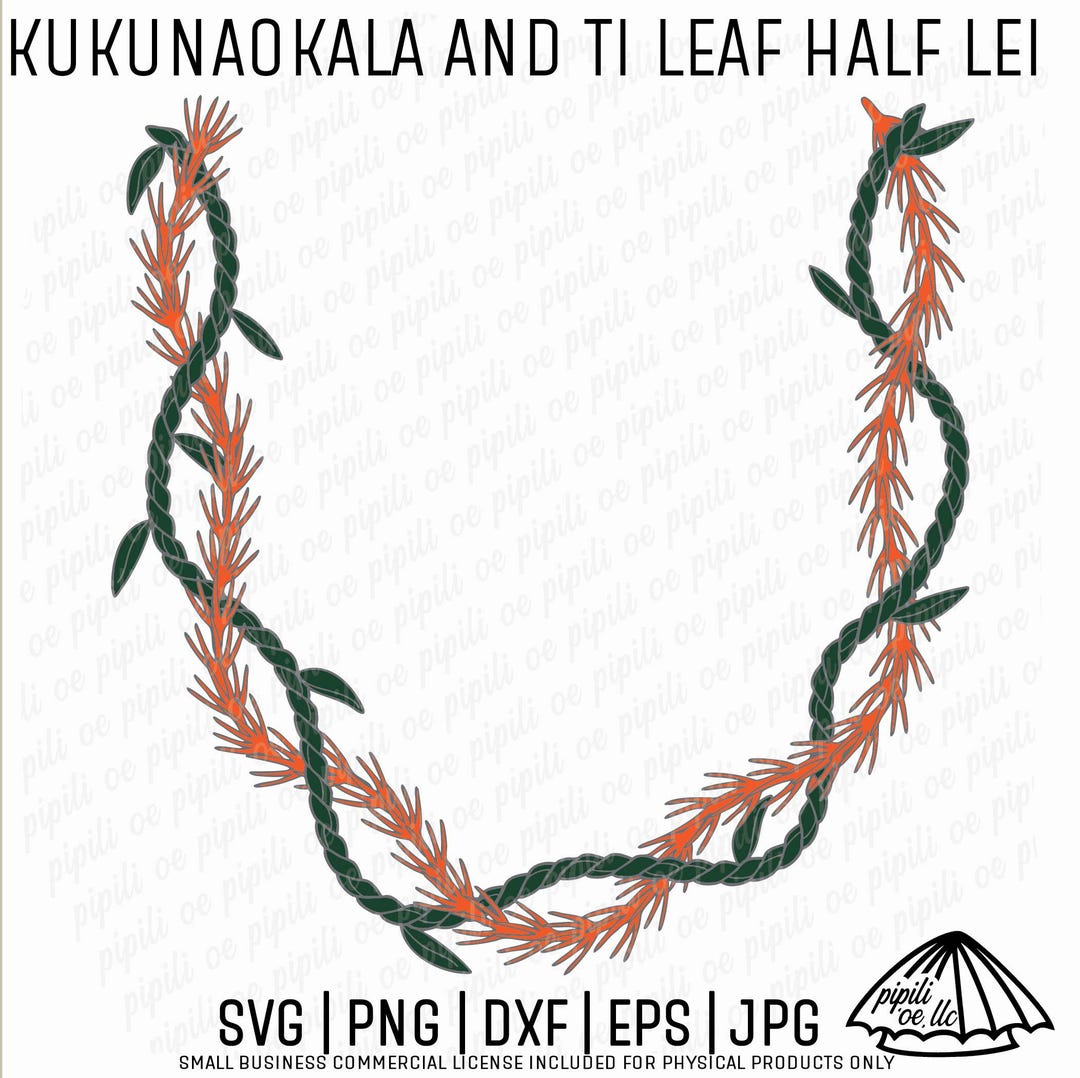 Kukunaokala and Ti Leaf Half Lei SVG - Rays of the Sun Lei - Hawaiian ...