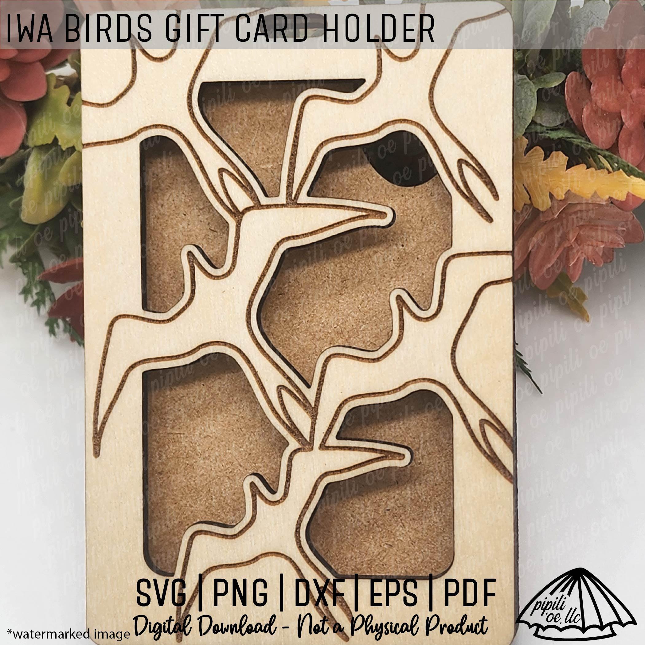 Iwa Birds Laser Gift Card Holder SVG - Gift Card Holder SVG - Bird ...