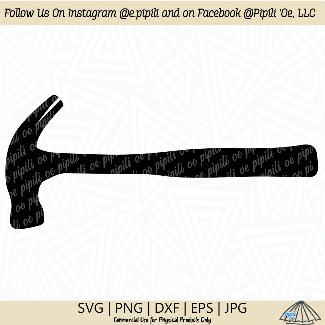 Hammer SVG - Hand Tool SVG - Dad SVG - Construction Svg - Digital ...