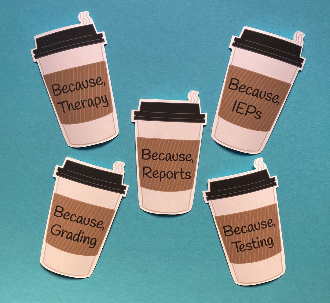 Because, Grading/ieps/reports/testing/therapy Coffee Cup Waterproof ...