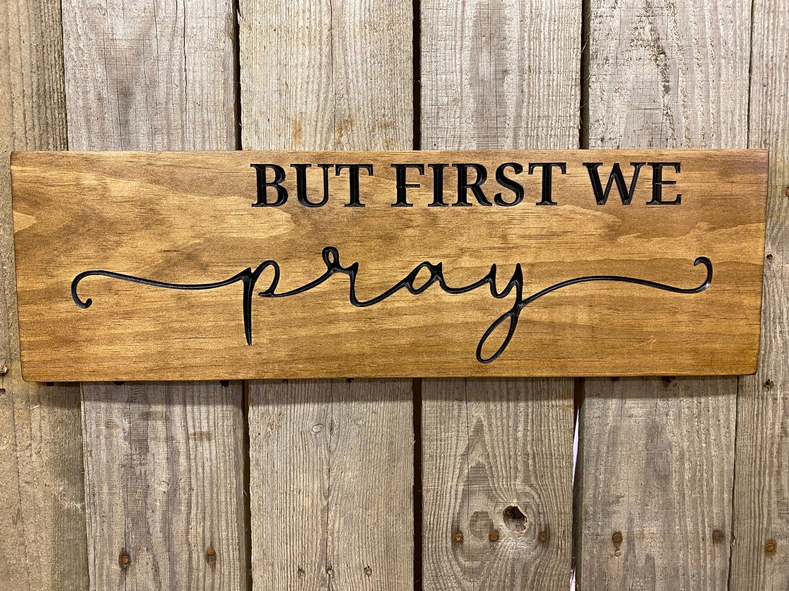 But First We Pray Sign Prayer Sign Farmhouse Wood Sign | Etsy