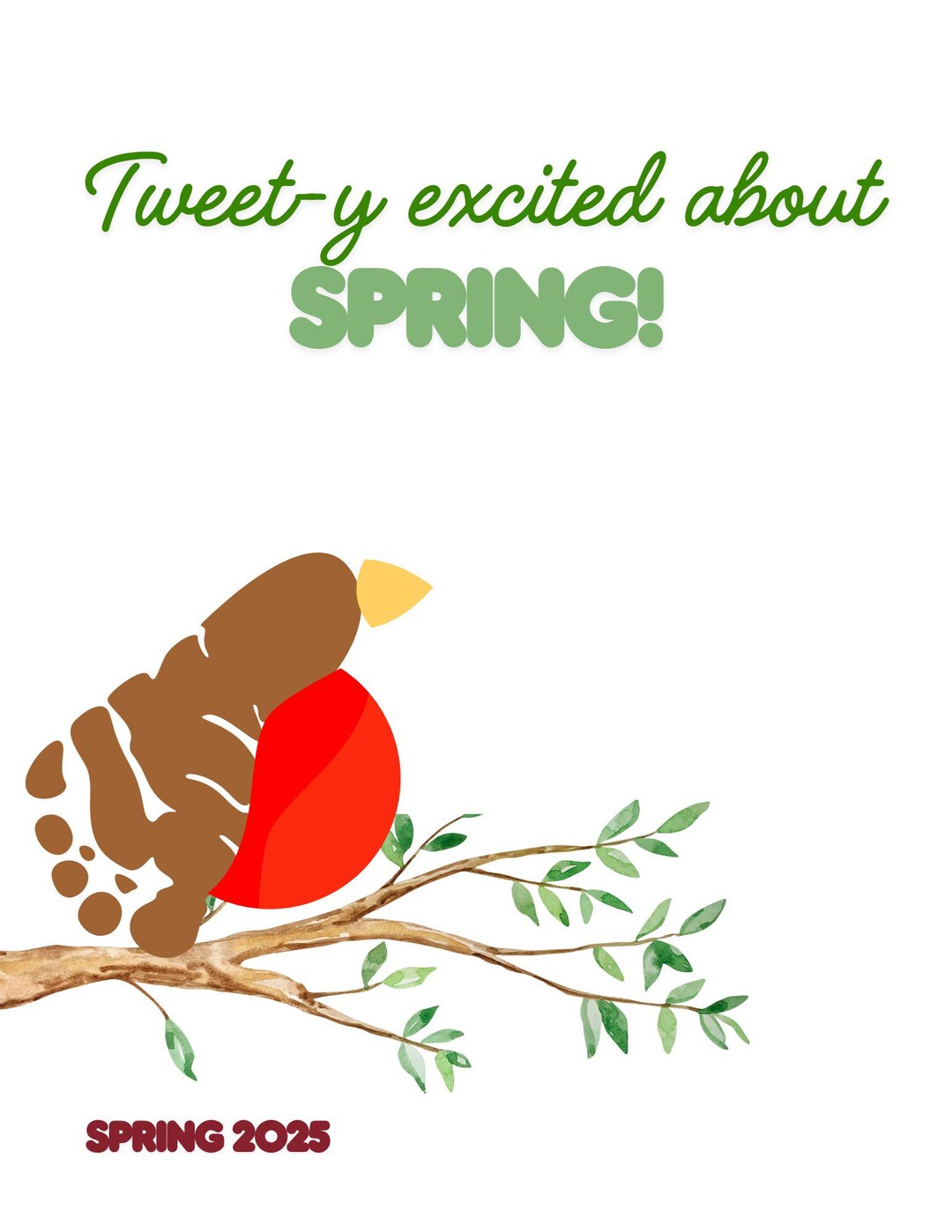 Tweet-y Excited for Spring! | Toddler Baby Handprint Footprint DIY Card ...