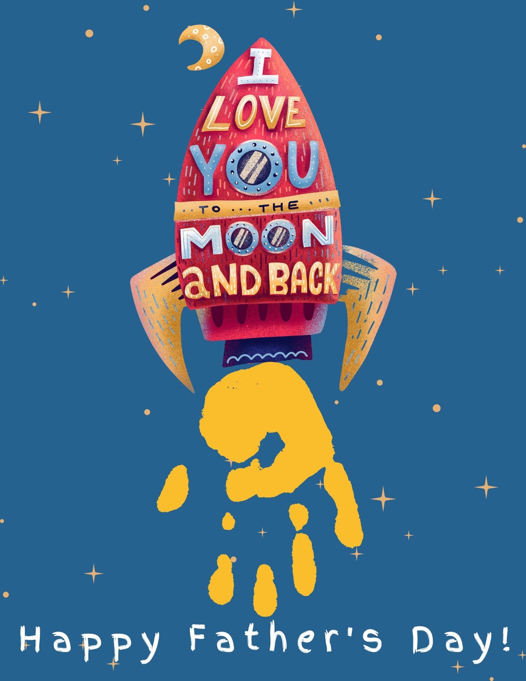 I Love You to the Moon and Back | Toddler Baby Handprint DIY Card ...