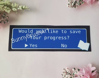 Final Fantasy Bookmark would You Like to Save Your Progress High ...