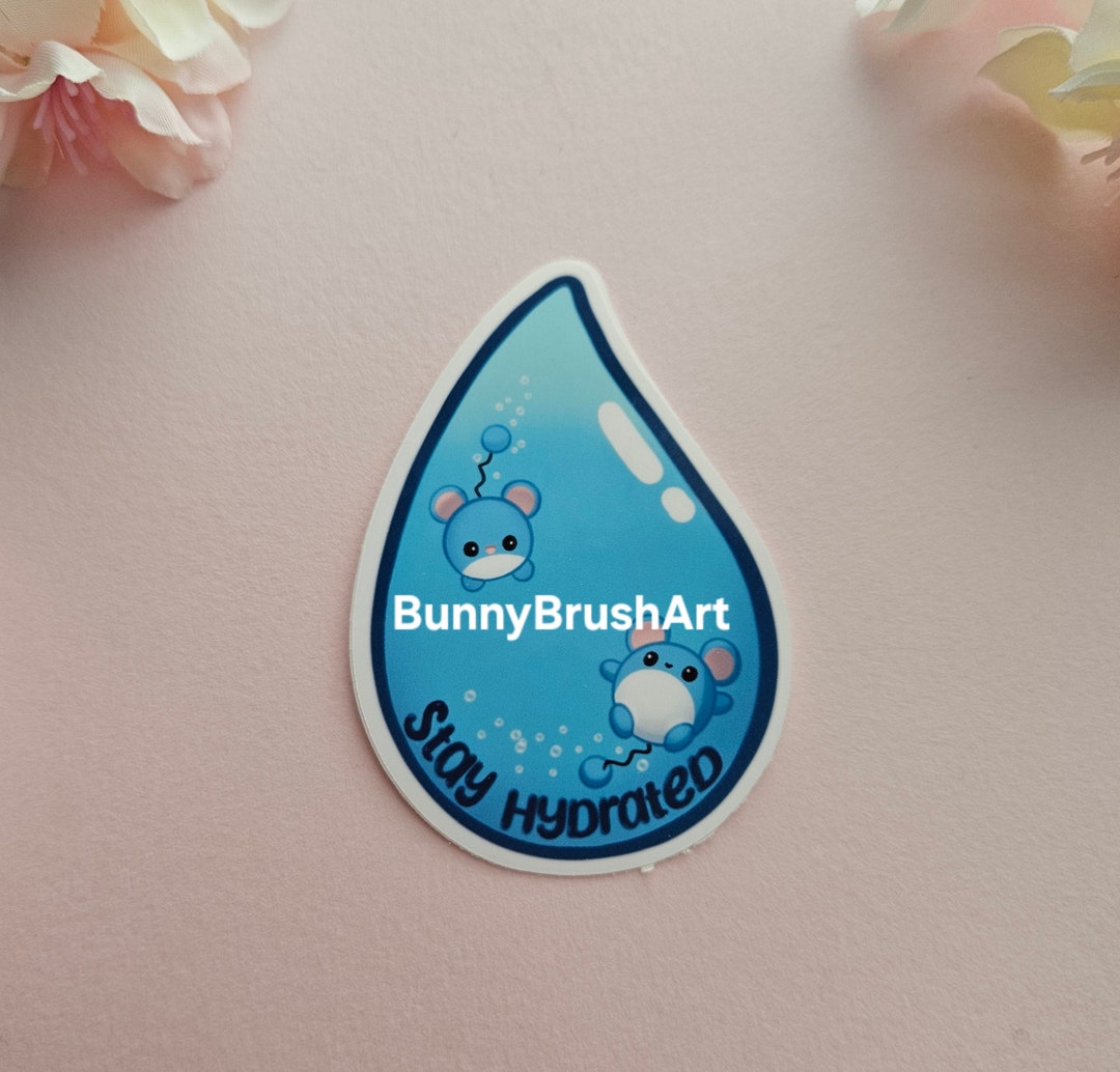 Stay Hydrated Vinyl Sticker - Etsy