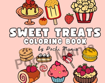 Sweet Treats Coloring Book, Bold and Easy, Deliciously Fun Dessert ...