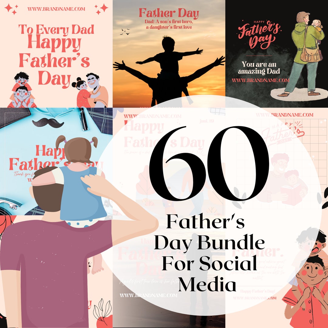 60 Fathers Day Editable Social Media Templates Celebration Special ...