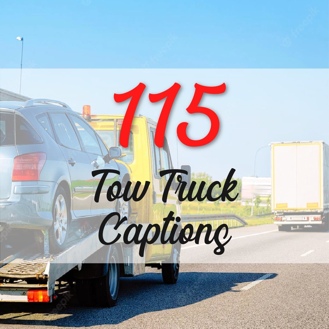 115 Tow Truck Service Instagram Captions Towing Service Canva Templates ...