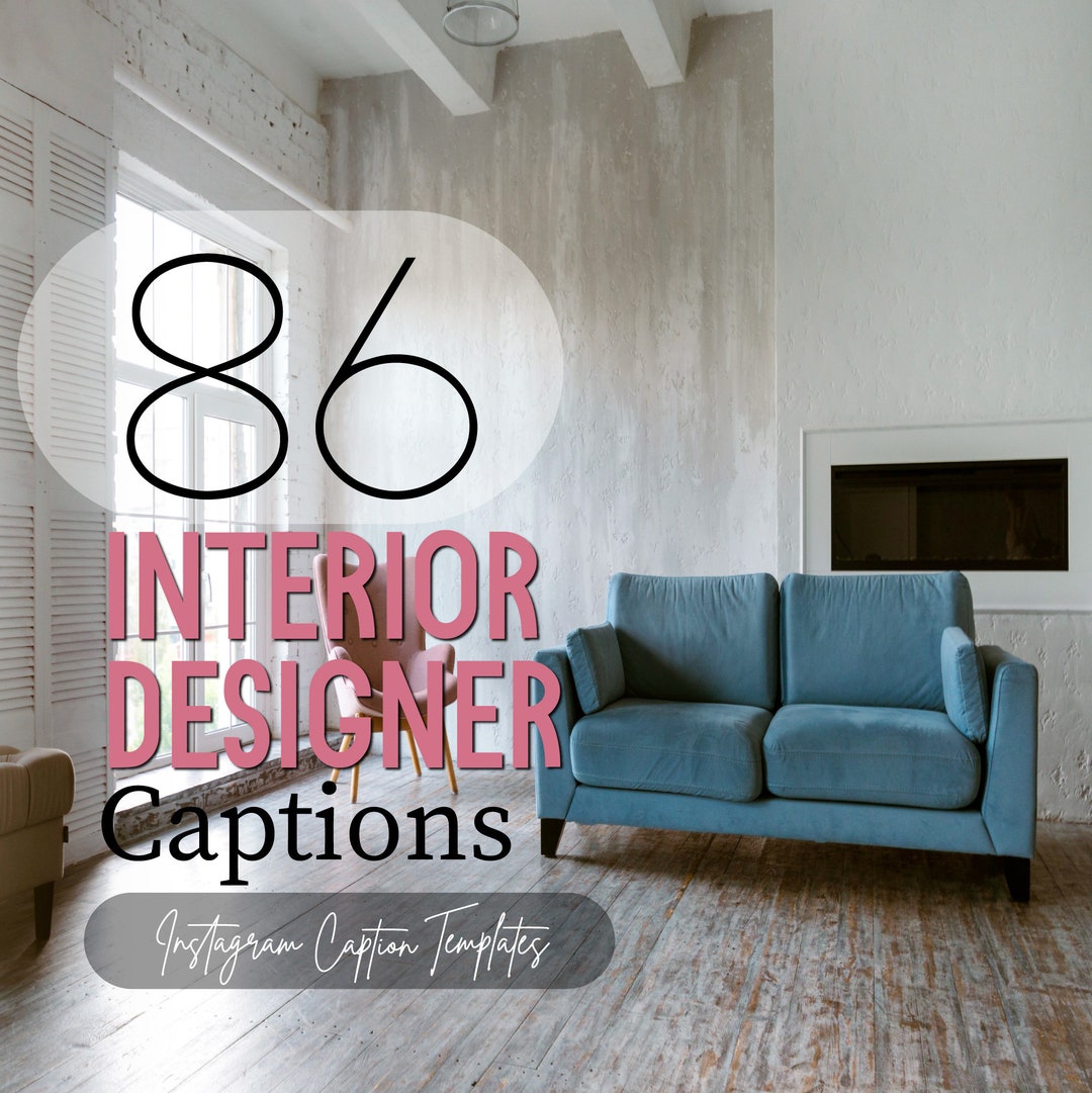 86 Interior Designer Instagram Captions Template Home Decor Real Estate ...