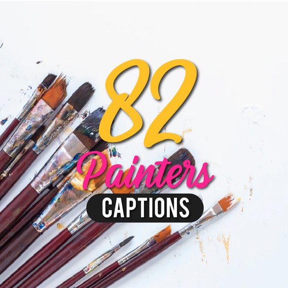 82 Painters Artist Captions for Instagram Post Art Painter | Etsy