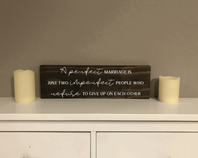 A Perfect Marriage Sign Marriage Sign Husband and Wife Sign - Etsy